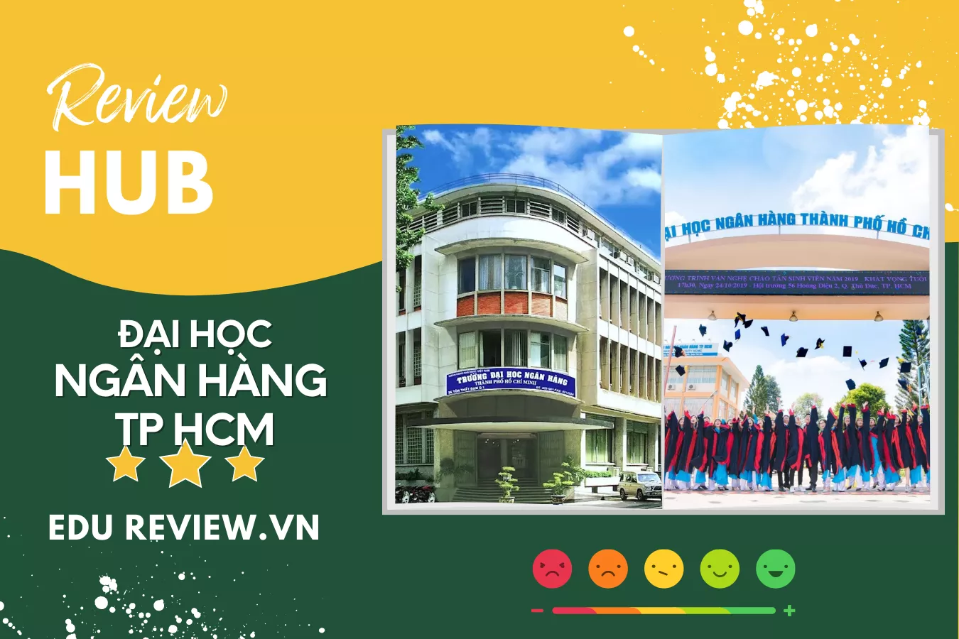Review Đại học Ngân Hàng TP.HCM – HUB mới nhất năm 2023